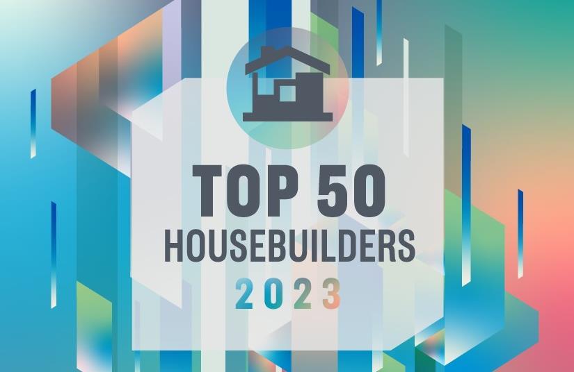 Top 50 Housebuilders 2023 | In Focus | Housing Today